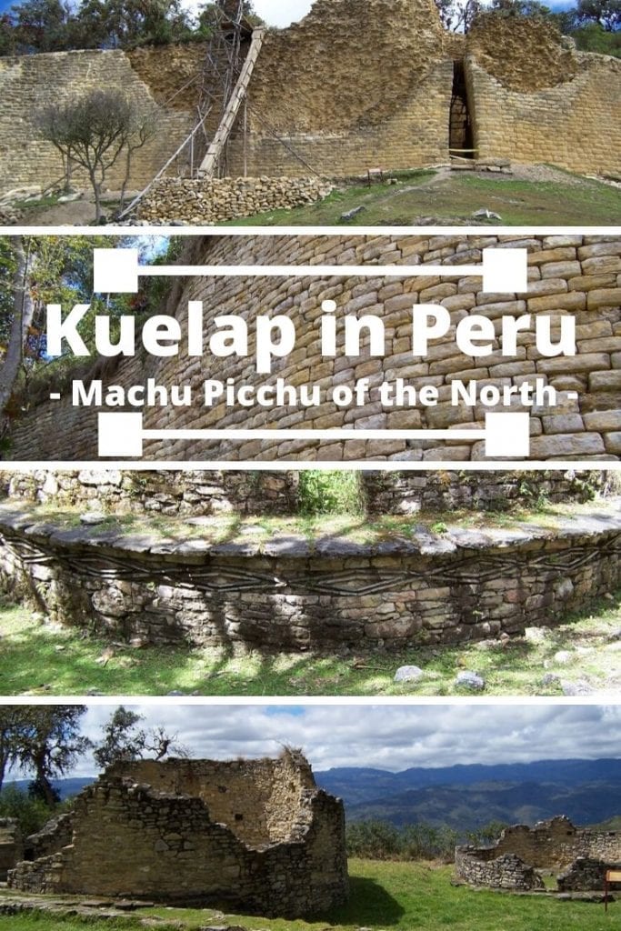 Kuelap in Peru - The Machu Picchu of the North of Peru
