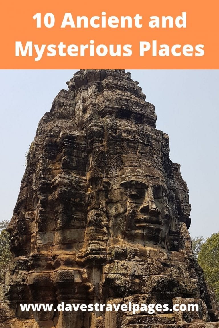 Top 10 Mysterious Historical Places to Explore Around The World