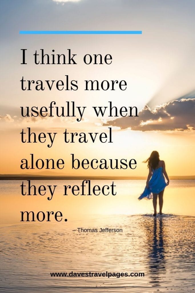 Travel Addict Quotes – 100 Quotes To Fuel Your Travel Addiction