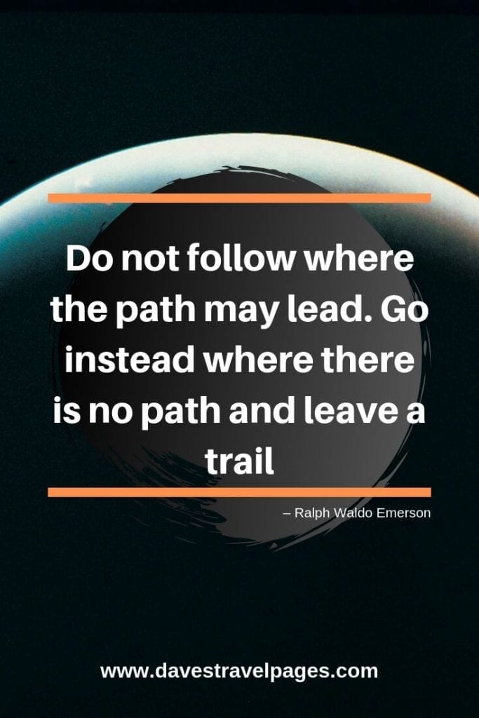 Travel Addict Quotes – 100 Quotes To Fuel Your Travel Addiction