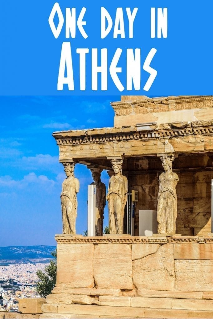 One Day In Athens - The Best 1 Day Athens Itinerary For 2025
