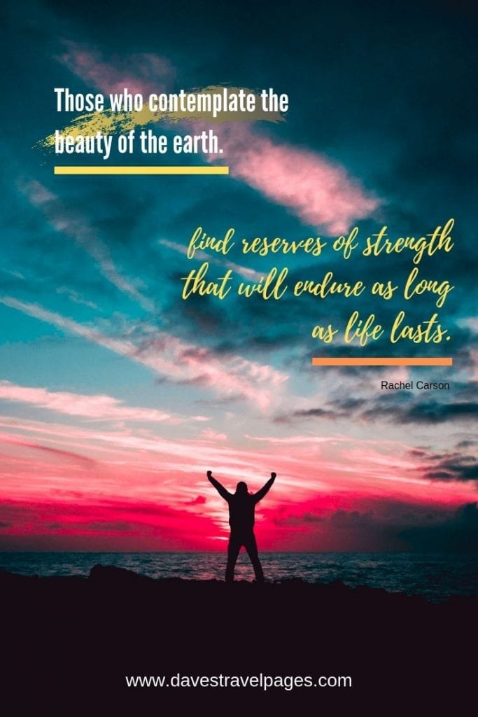 100+ Outdoor Quotes For Those That Love The Great Outdoors