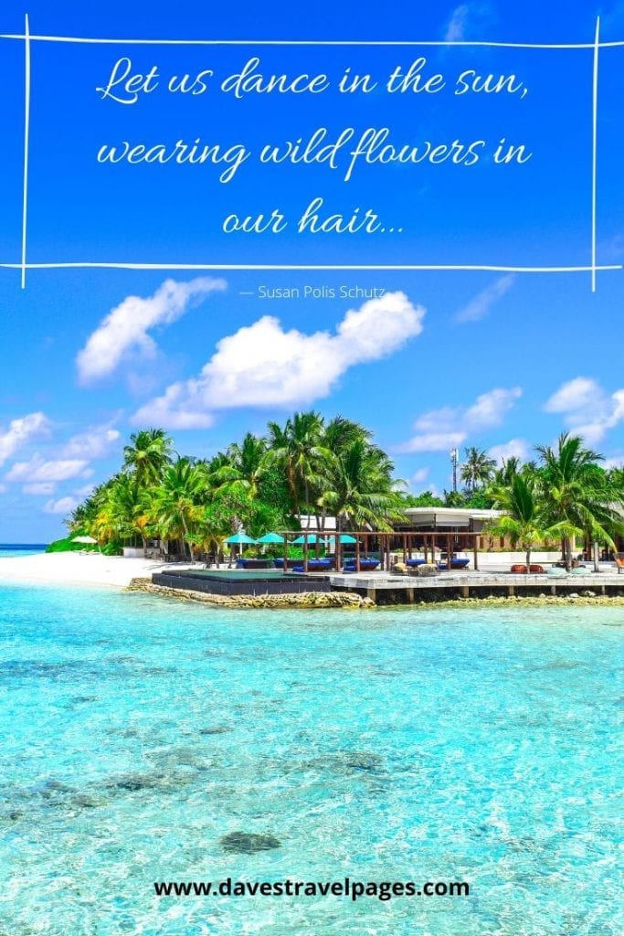 100+ Summer Vacation Quotes For The Travel Seeker