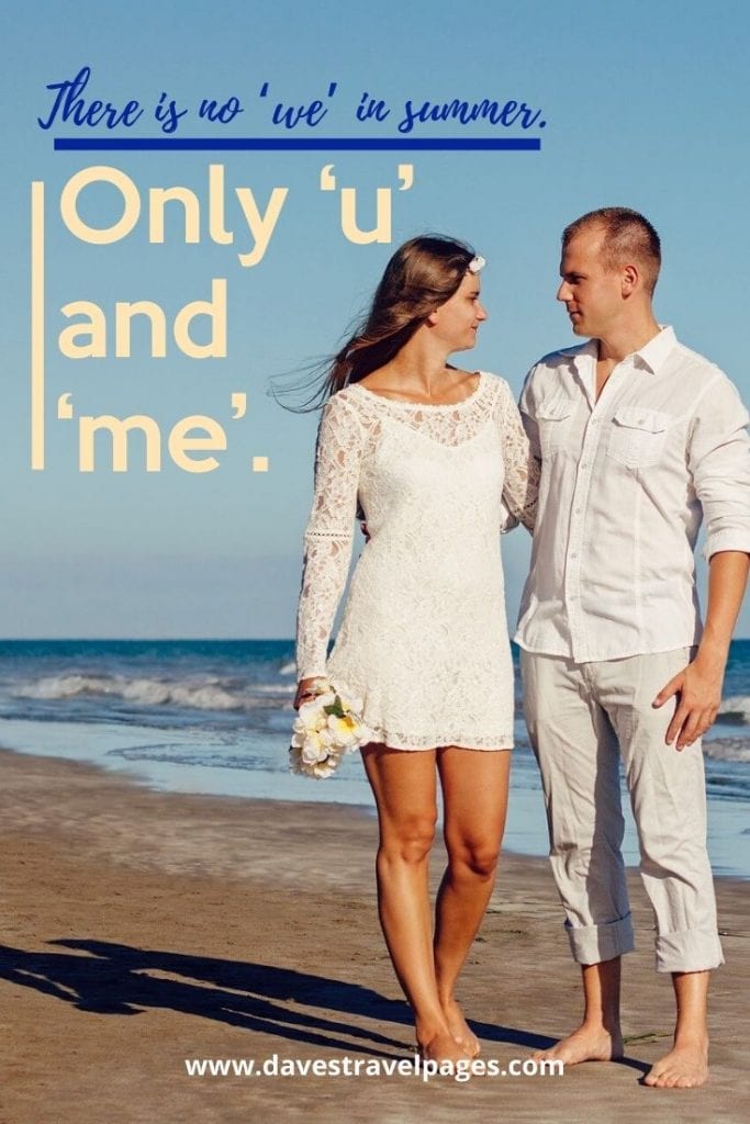 100+ Summer Vacation Quotes For The Travel Seeker