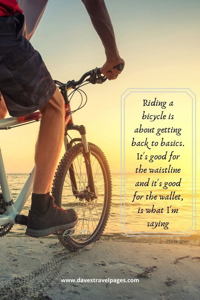 Bicycle Quotes - Because every day is World Bicycle Day!