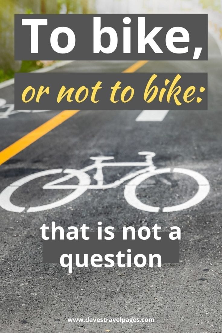 Bicycle Quotes - Because every day is World Bicycle Day!
