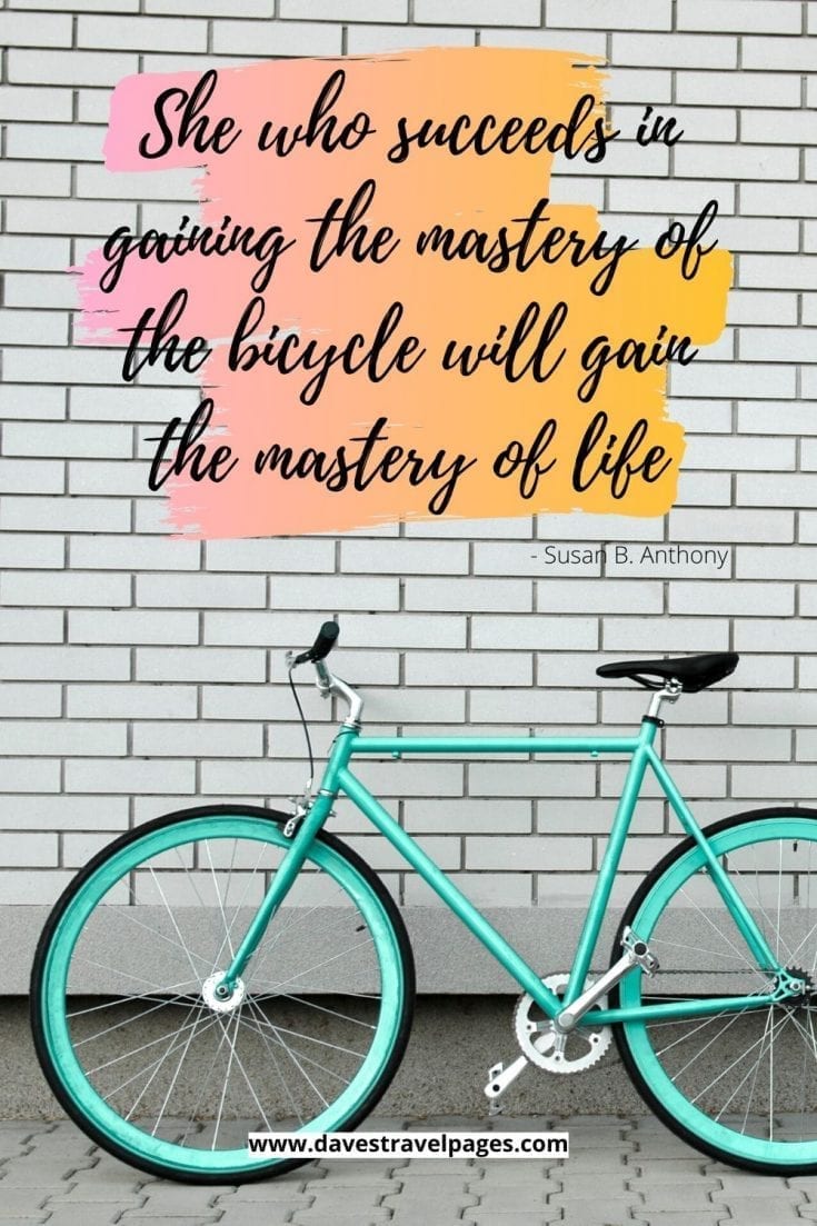 Bicycle Quotes - Because every day is World Bicycle Day!