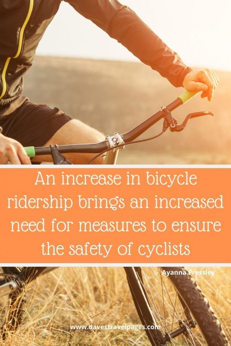 Bicycle Quotes - Because every day is World Bicycle Day!