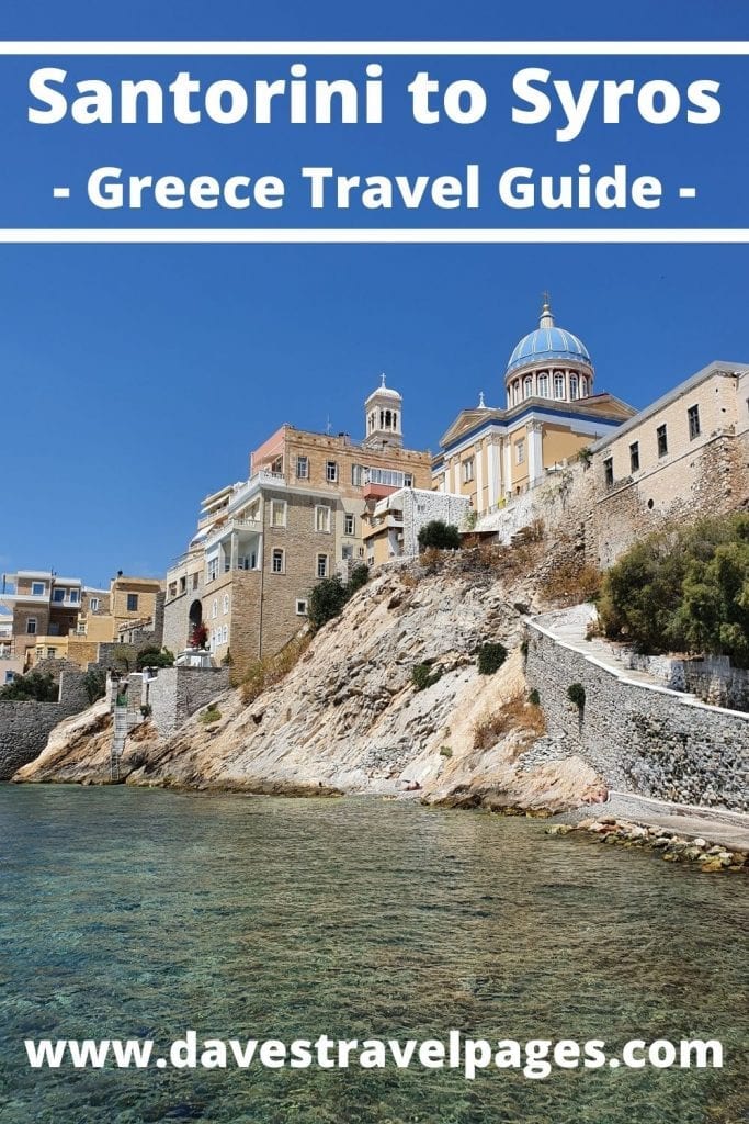 Santorini to Syros Ferry Travel Guide | Tickets, Times, Services