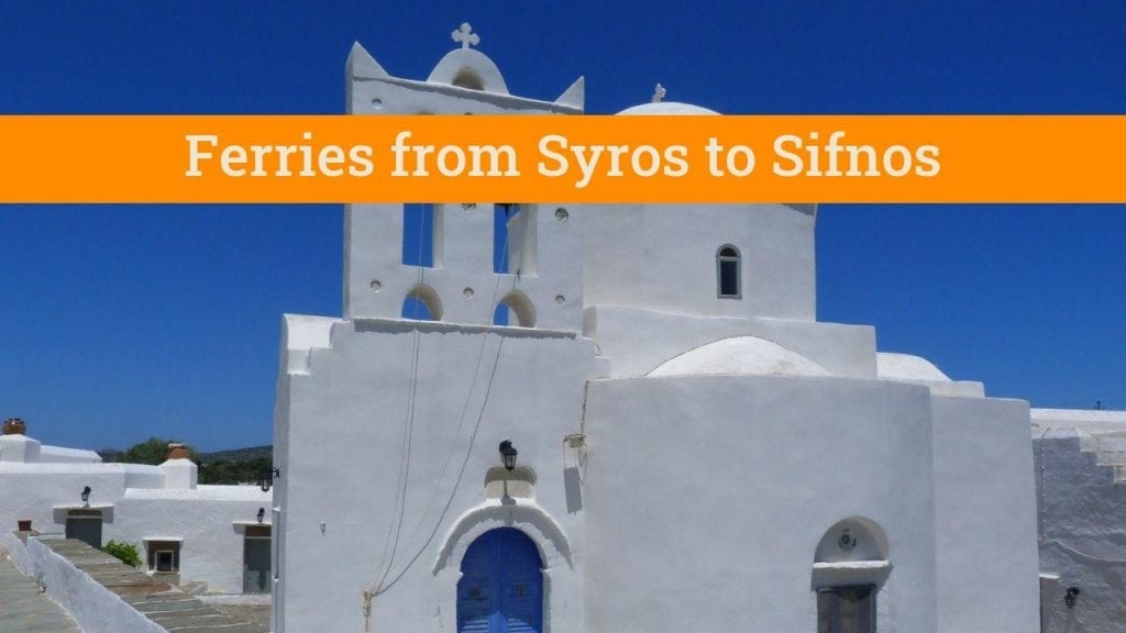 Syros to Sifnos Ferry Travel Information - Schedules and Services