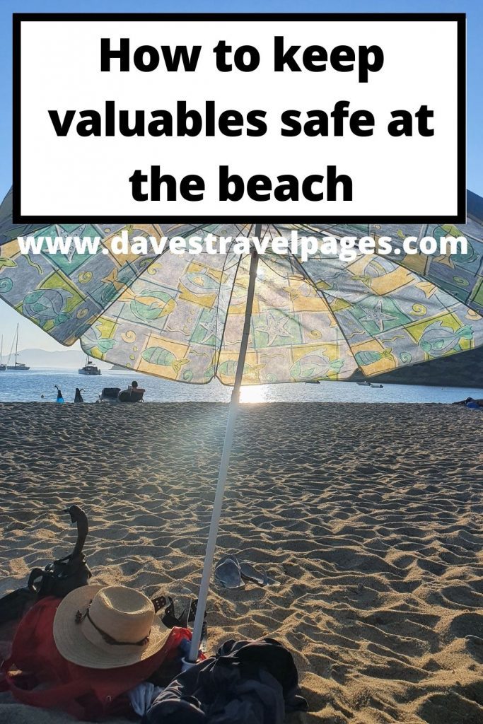 How to keep valuables safe at the beach - tips and tricks