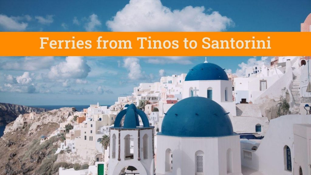 How to get from Tinos to Santorini by ferry