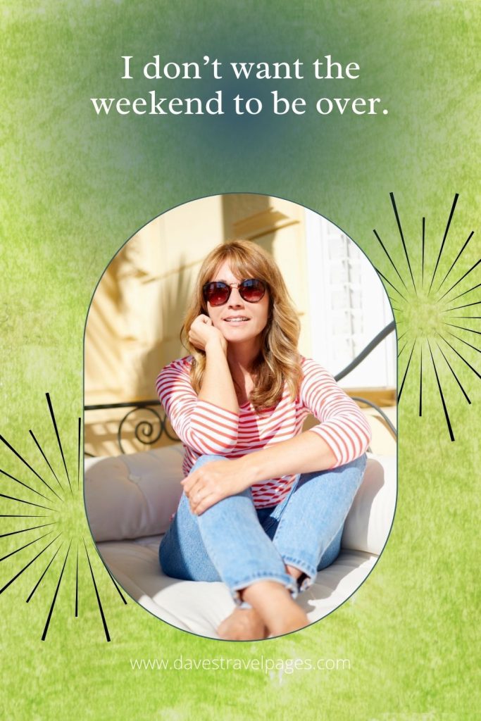 200+ Weekend Captions For Instagram To Share Weekend Vibes