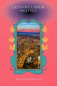 Over 150 Of The Best Captions About Seattle For Instagram