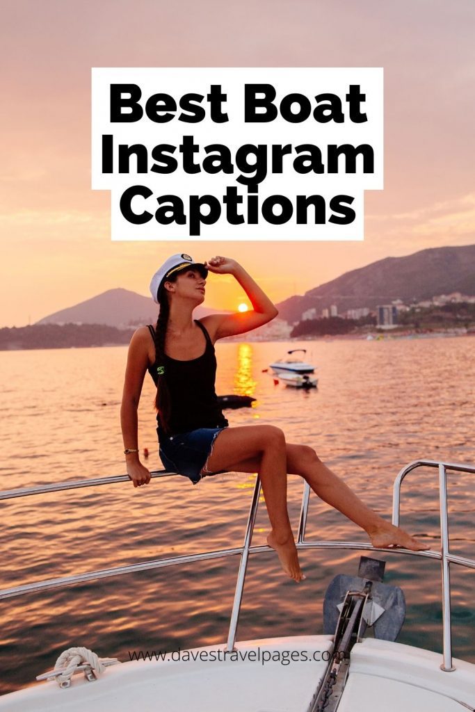 200 Boat Quotes And Boat Captions For Instagram