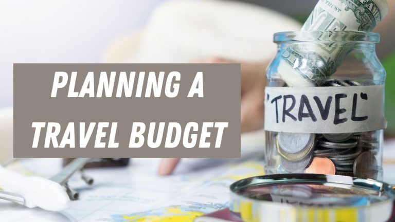 How to plan a travel budget so you don't break the bank