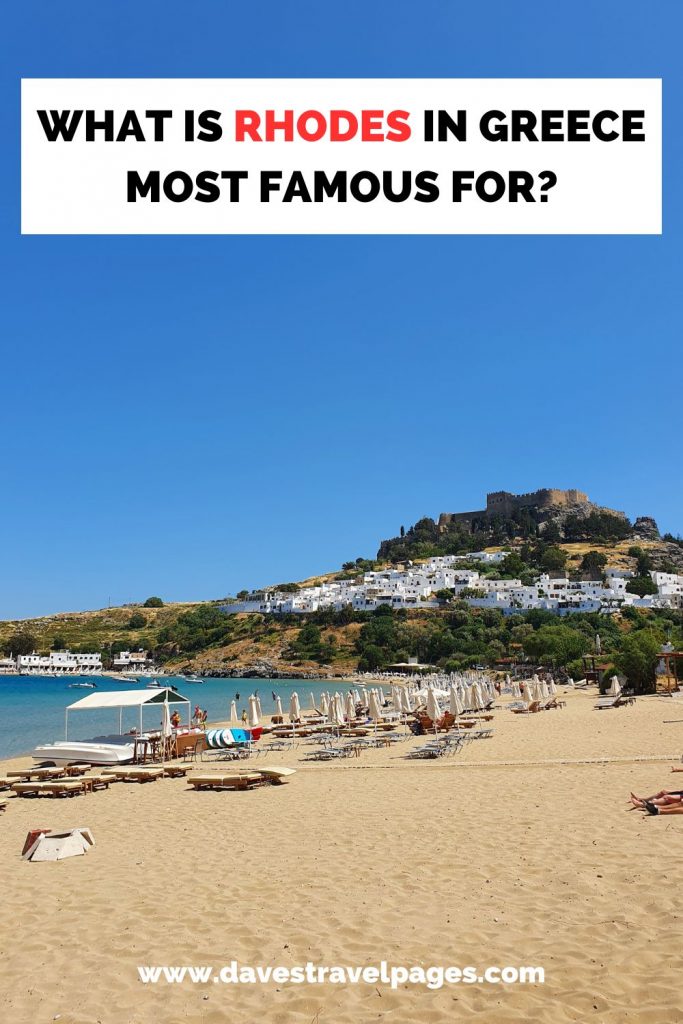 What Is Rhodes Known For? Castles, Beaches, History, Sun!