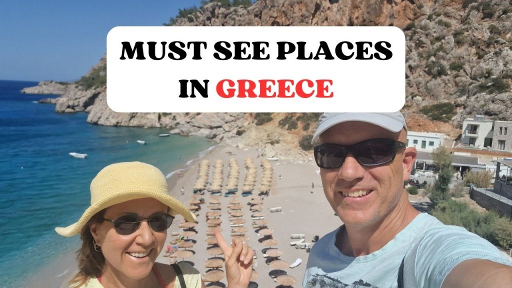 Must See Places In Greece: From Beaches To Ancient Wonders